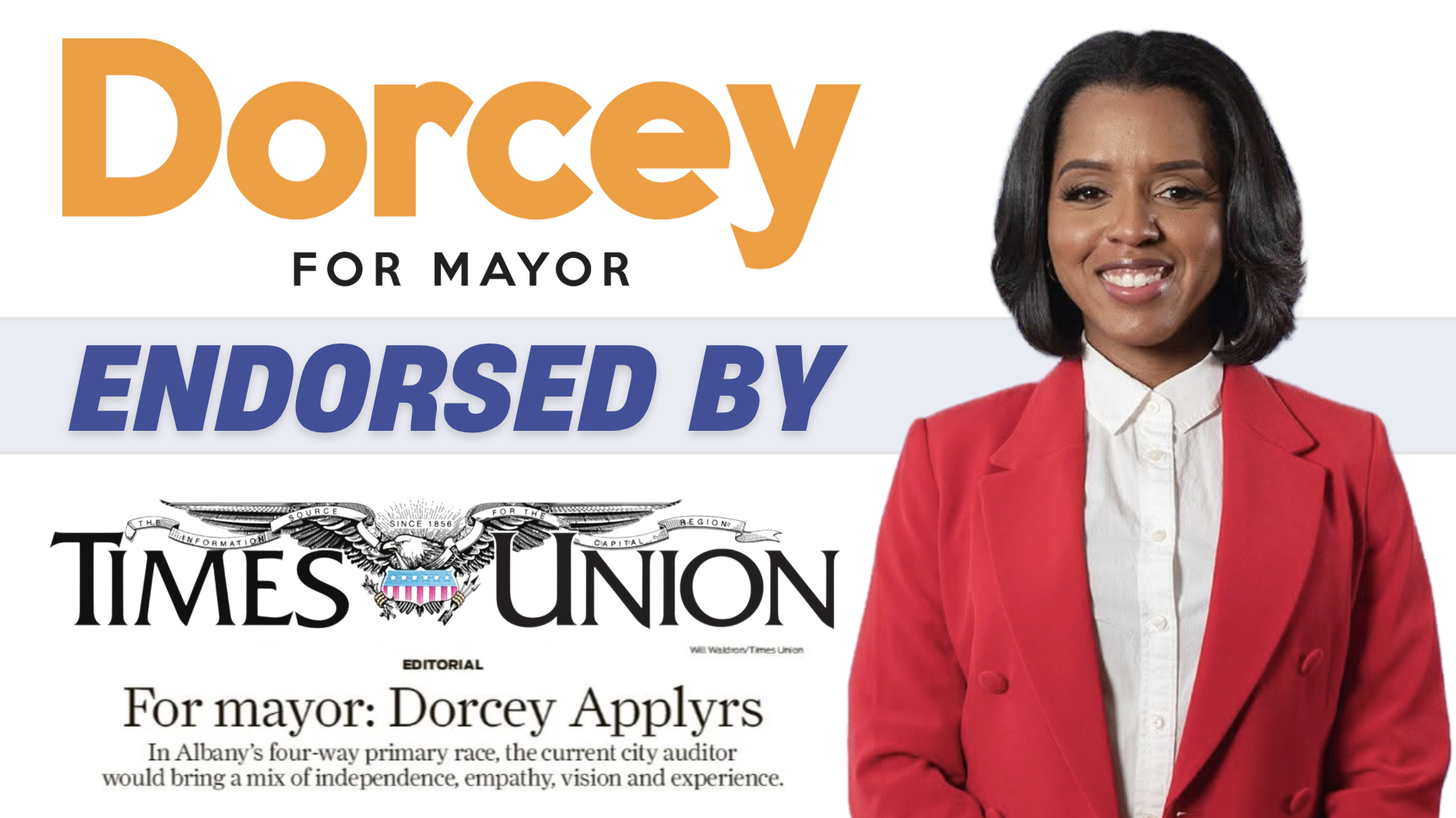 BREAKING: TIMES UNION HAS ENDORSED DORCEY APPLYRS FOR MAYOR OF ALBANY - Dorcey for Mayor